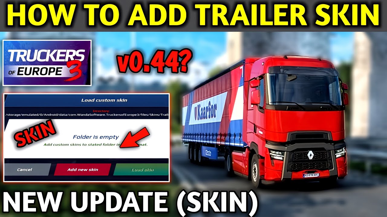 How To Add Trailer Skin In Truckers Of Europe 3|Truck Of Europe 3 New ...