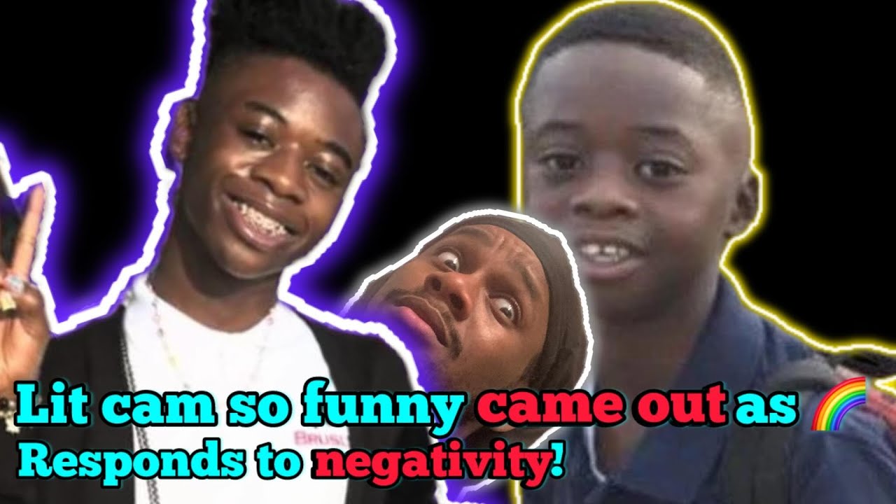 lit cam so funny came out and responds to the negative comments - YouTube