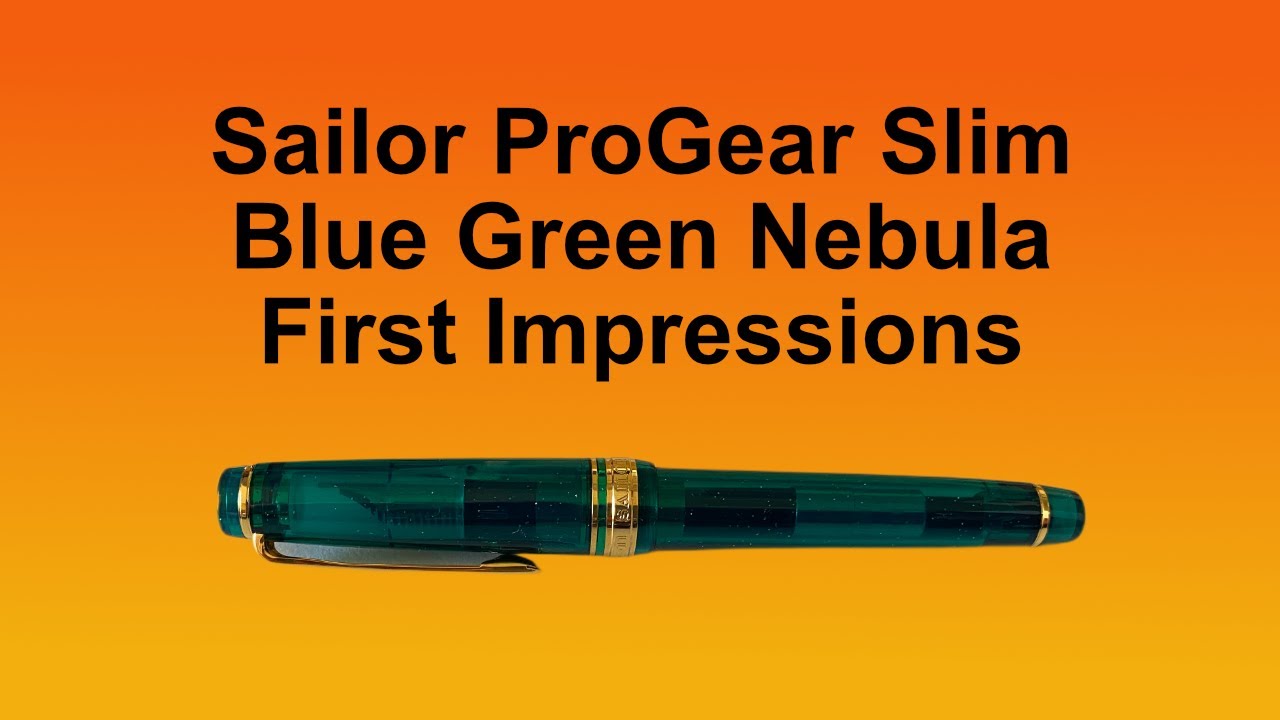 Pure Pens Delivery - Sailor ProGear Slim Blue Green Nebula - First ...