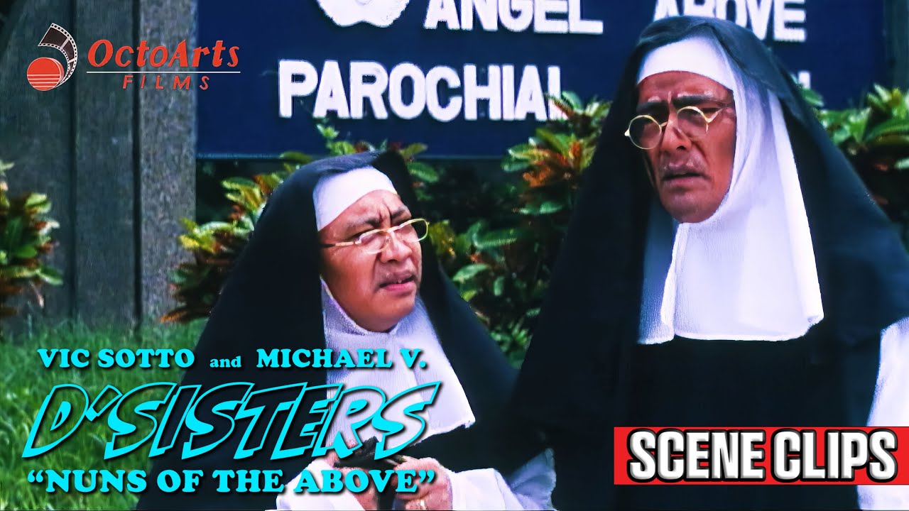 D' SISTERS: NUNS OF THE ABOVE (1999) | SCENE CLIP 1 | Vic Sotto,Michael ...
