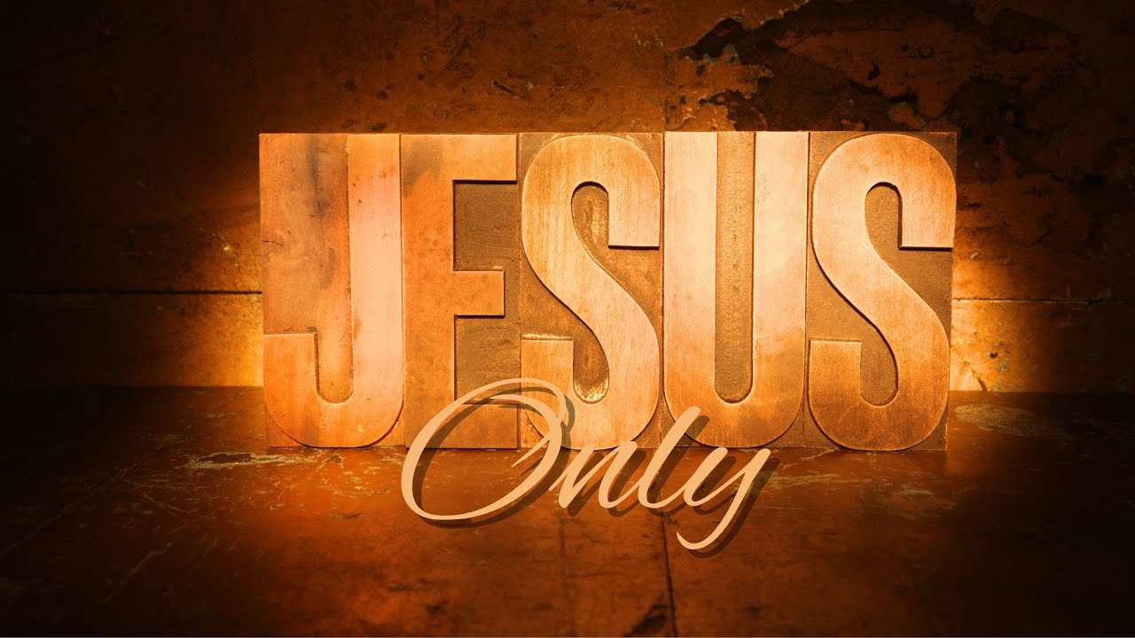Jesus Only | Pastor Mark Kirk - YouTube