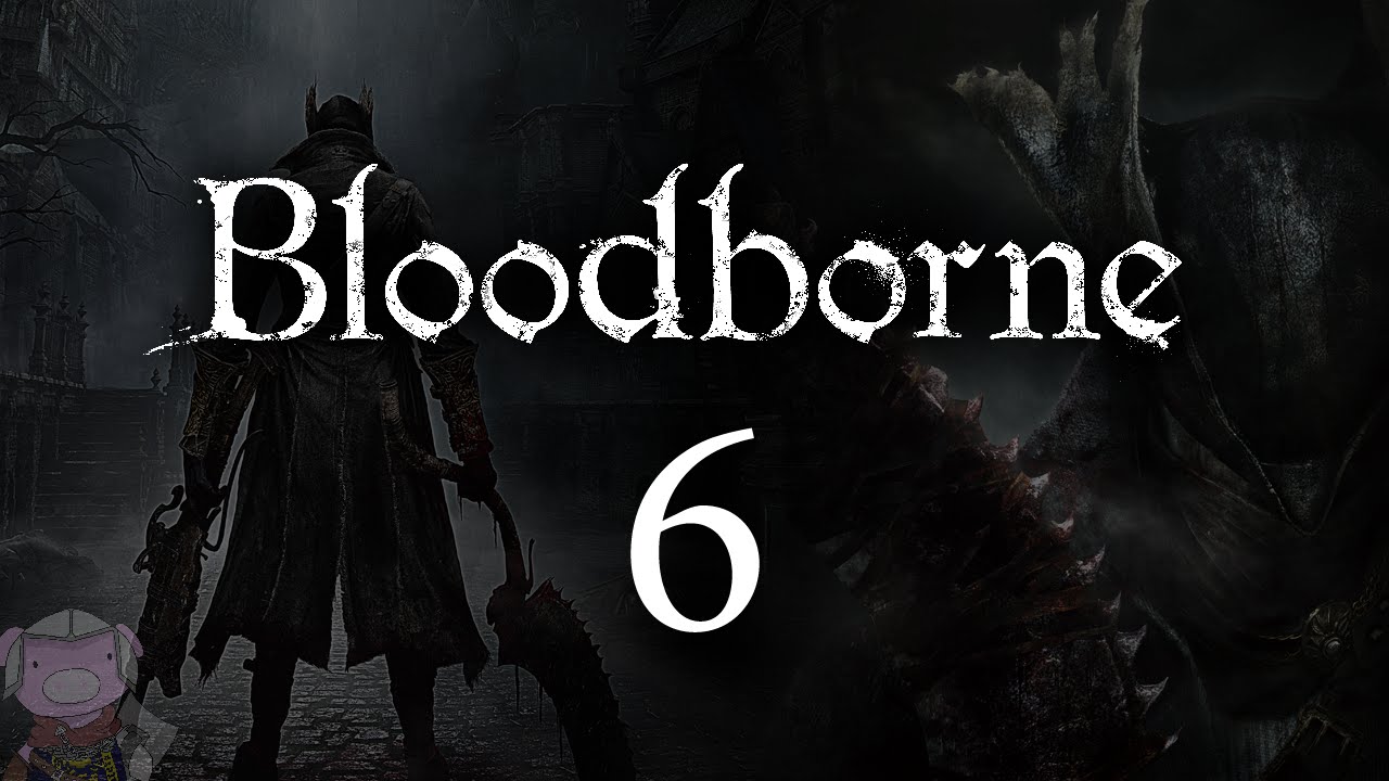 Bloodborne with ENB - 006 - The Healing Church Workshop - Inside Eyes ...