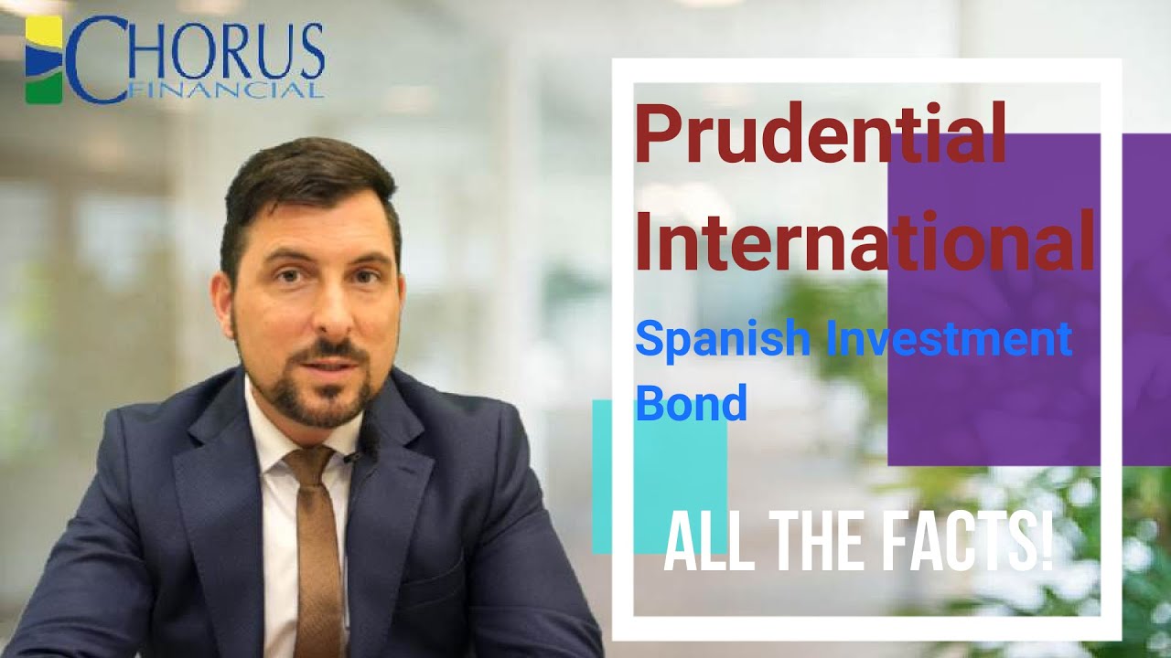 Spanish Compliant Investment Bond - Prudential International ...