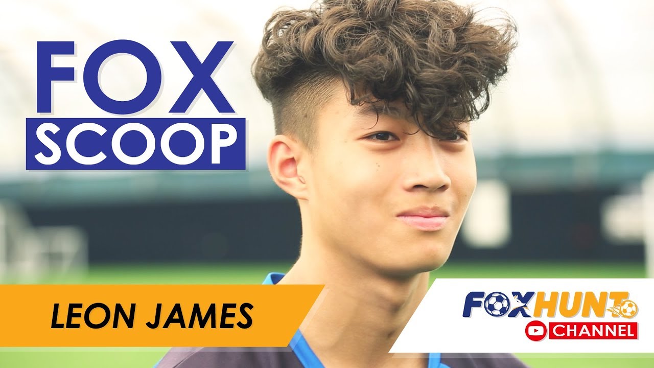 FOX SCOOP : สัมภาษณ์ LEON JAMES นักเตะไทยในทีมเยาวชน Leicester City ...