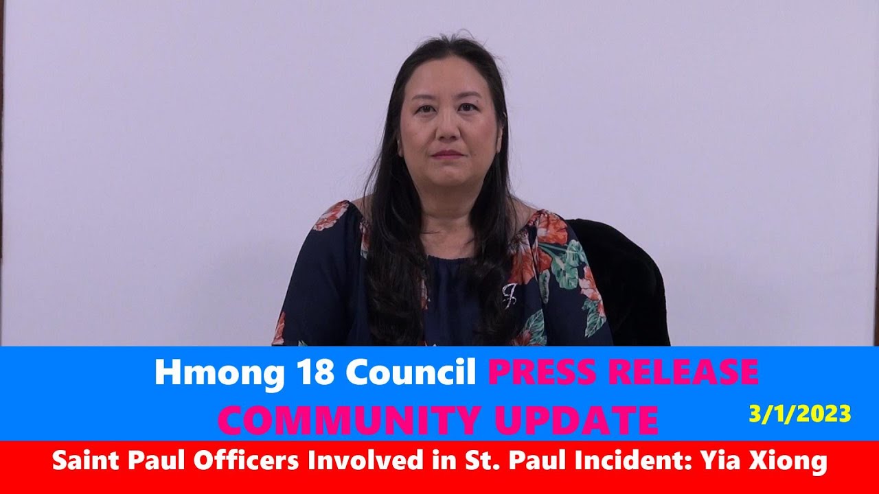 3/ 1/ 2023 HMONG 18 COUNCIL PRESS RELEASE COMMUNITY UPDATE FOR YIA ...