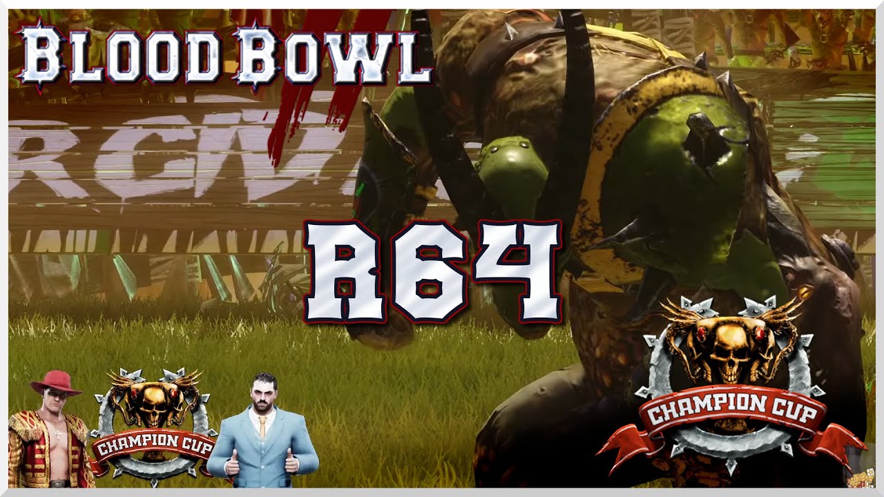Blood Bowl 2 - CCL S51 Ro64 - Olgrot (Nurgle) vs. Wethermoor (Orc ...