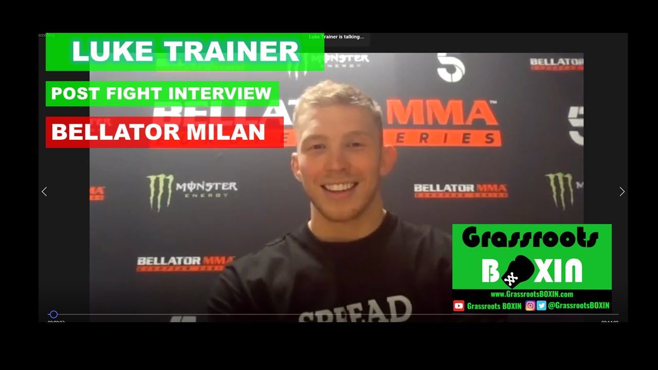LUKE TRAINER Bellator Debut Post Fight Interview & Reaction "THE GENT ...