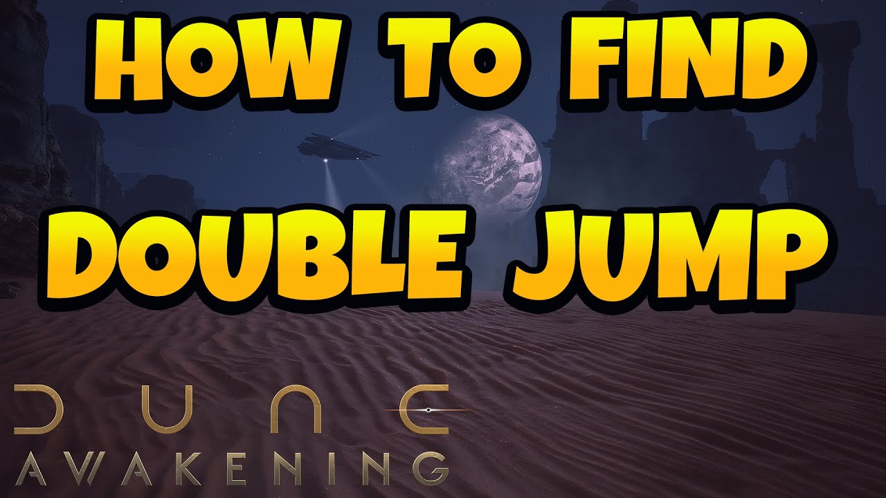 How to Get Double Jump in Dune Awakening - YouTube
