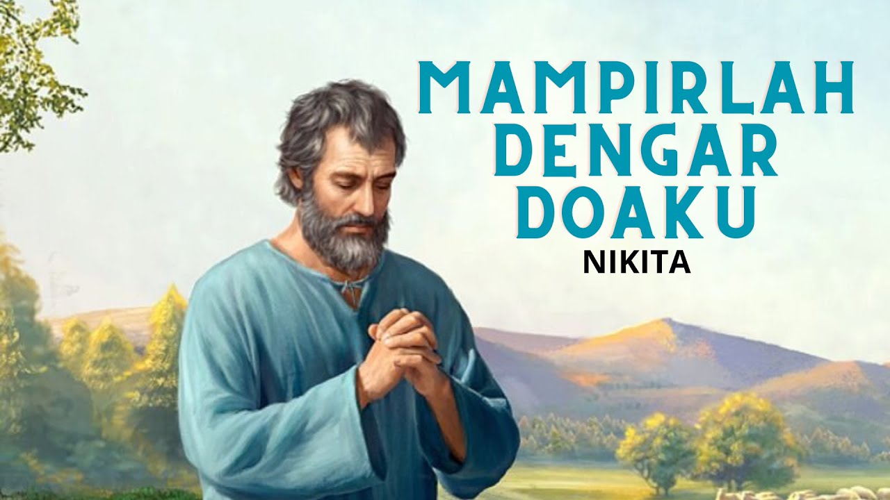 Mampirlah Dengar Doaku - Nikita | Lirik Lagu Rohani - YouTube