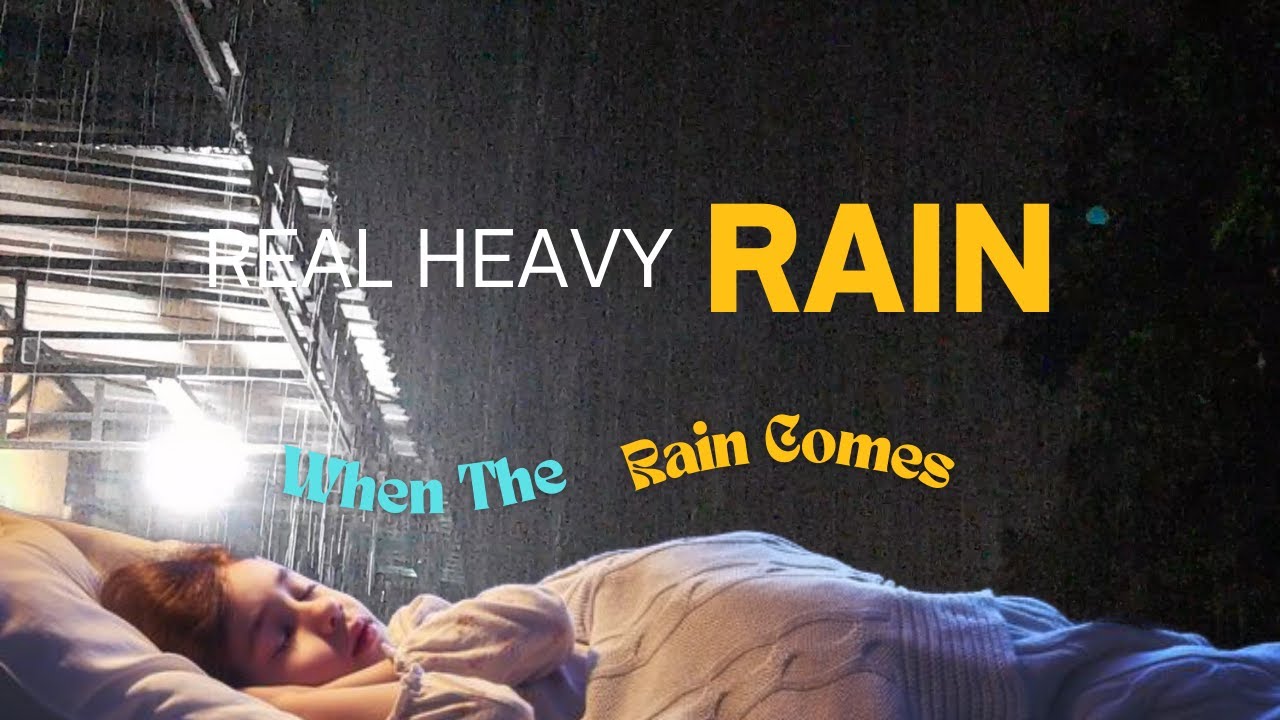 Real Heavy Rain, in The Night, Sleepy and Relax - YouTube