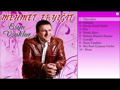 Mehmet Eryiğit - Öpeceğim