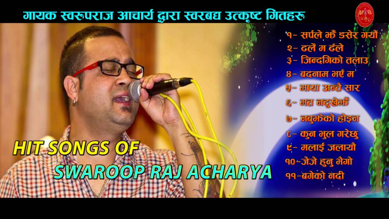 Swaroop Raj Acharya Best Songs from Bindabasini Music || Audio Jukebox ...