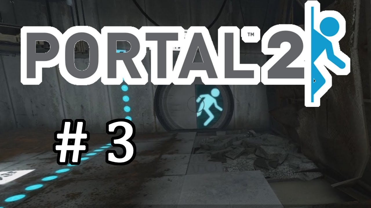 Portal 2 - Story Gameplay Walkthough - časť 03 - YouTube