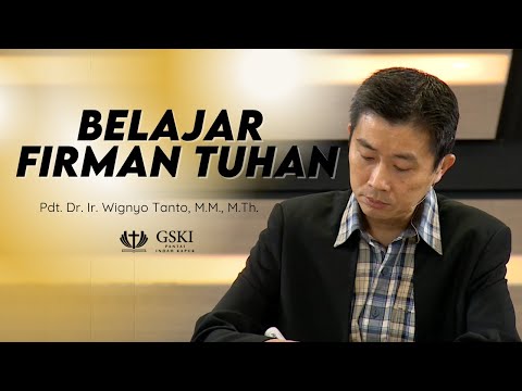 Truth Seminar | Belajar Firman Tuhan | Pdt. Dr. Ir. Wignyo Tanto, M.M., M.Th.
