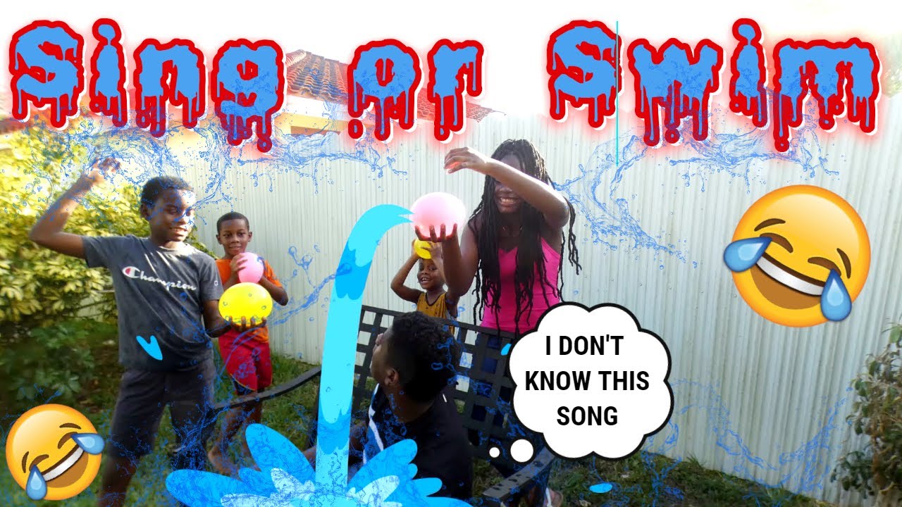 Sing or Swim| Finish The LYRICS or Get Wet | Sing or Get Water Balloon ...