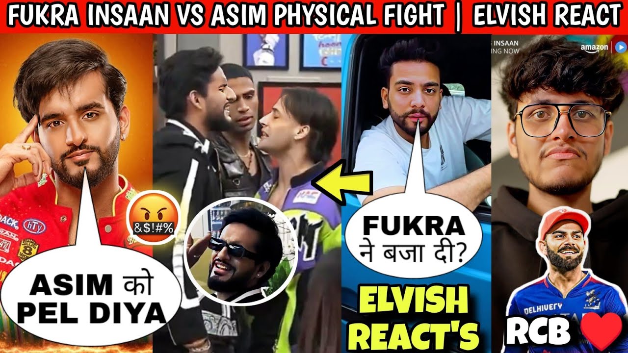 OMG🤯! Fukra Insaan FIGHT WITH Asim Riaz WHY | Elvish REACT'S On Asim Fukra | Triggred Support ...