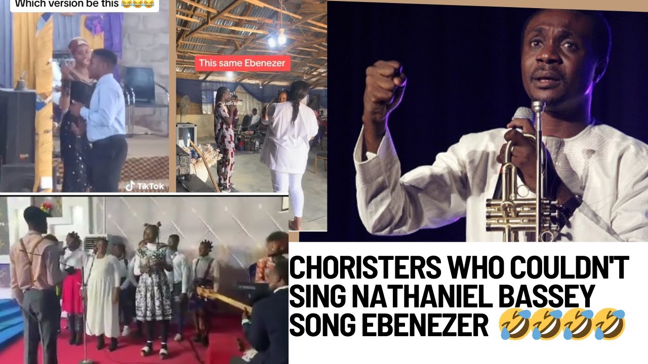 Nathaniel Bassey Ebenezer || List Of Choristers who Couldn't Sing ...