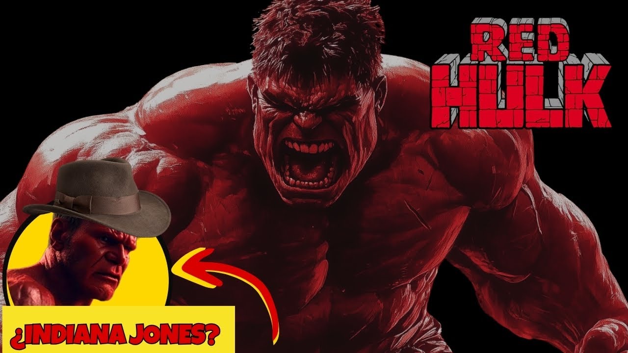 Red Hulk se apodera de Indiana Jones en esta ÉPICA transformación - YouTube