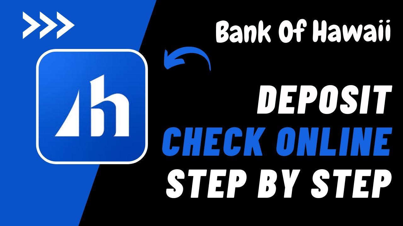 Bank of Hawaii ~ Deposit Check By Phone !! Bank of Hawaii Online Check ...
