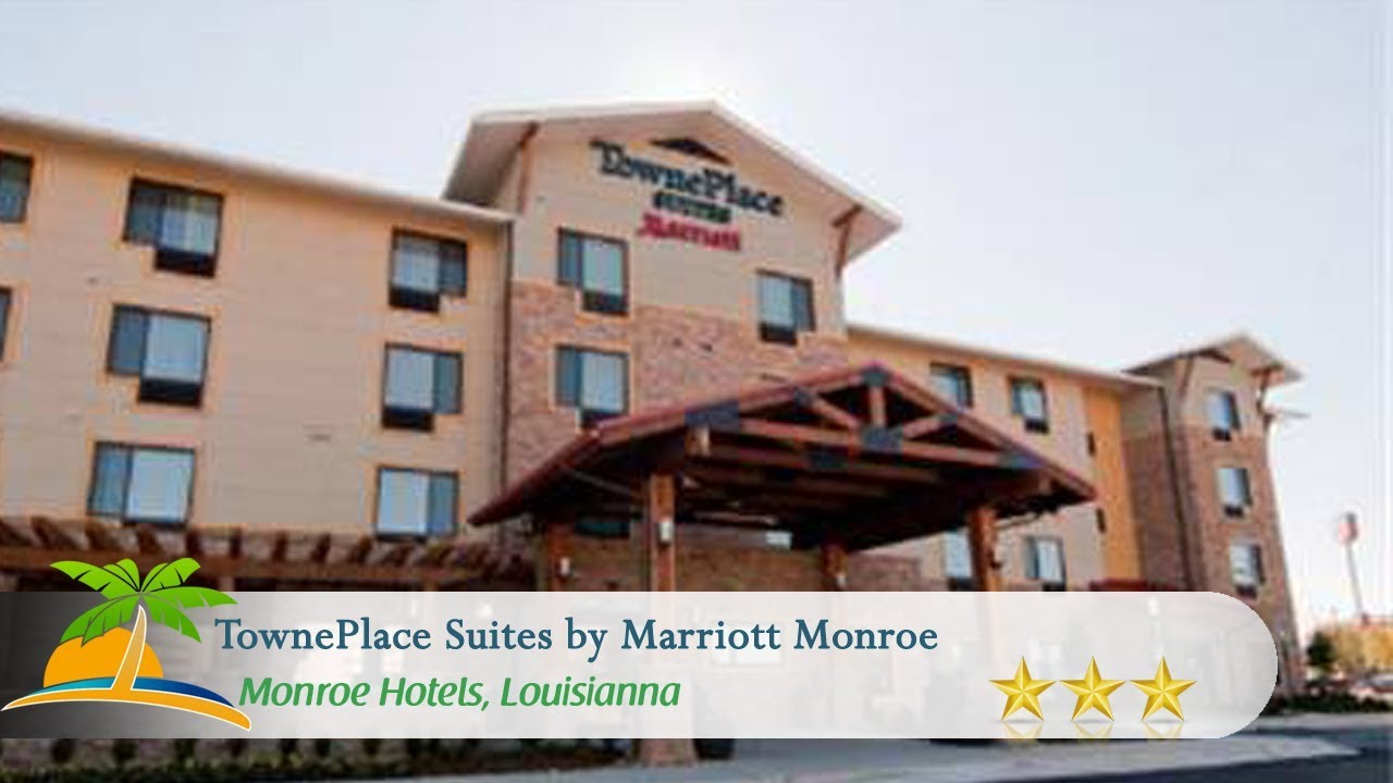 TownePlace Suites by Marriott Monroe - Monroe Hotels, Louisianna - YouTube