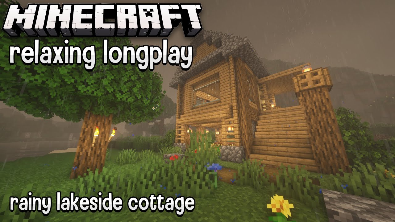 Minecraft Relaxing Longplay - Rainy Lakeside House - Cozy Cottage House ...
