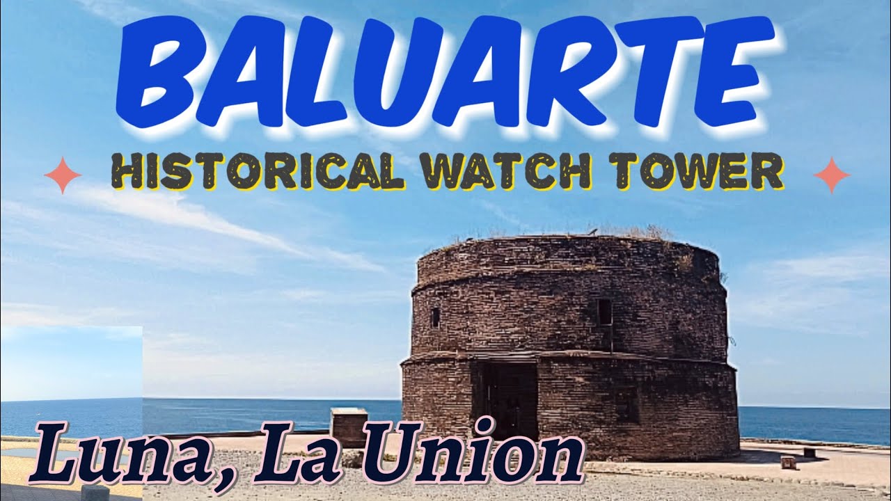 North Luzon Loop | The Historical Watch Tower | Baluarte | Luna La ...