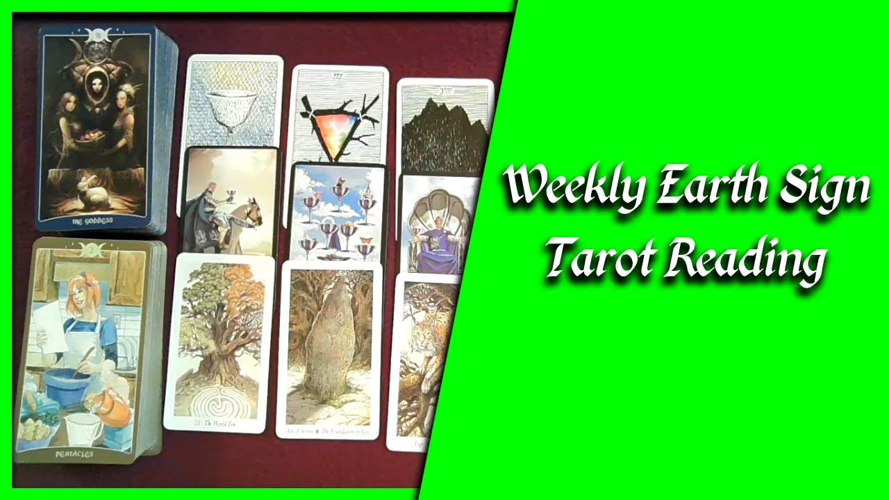 Weekly Earth Sign Tarot Reading - Unlimited Abundance, Opportunities ...