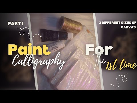 let's paint calligraphy for the 1st time with me|part 1|3 different ...