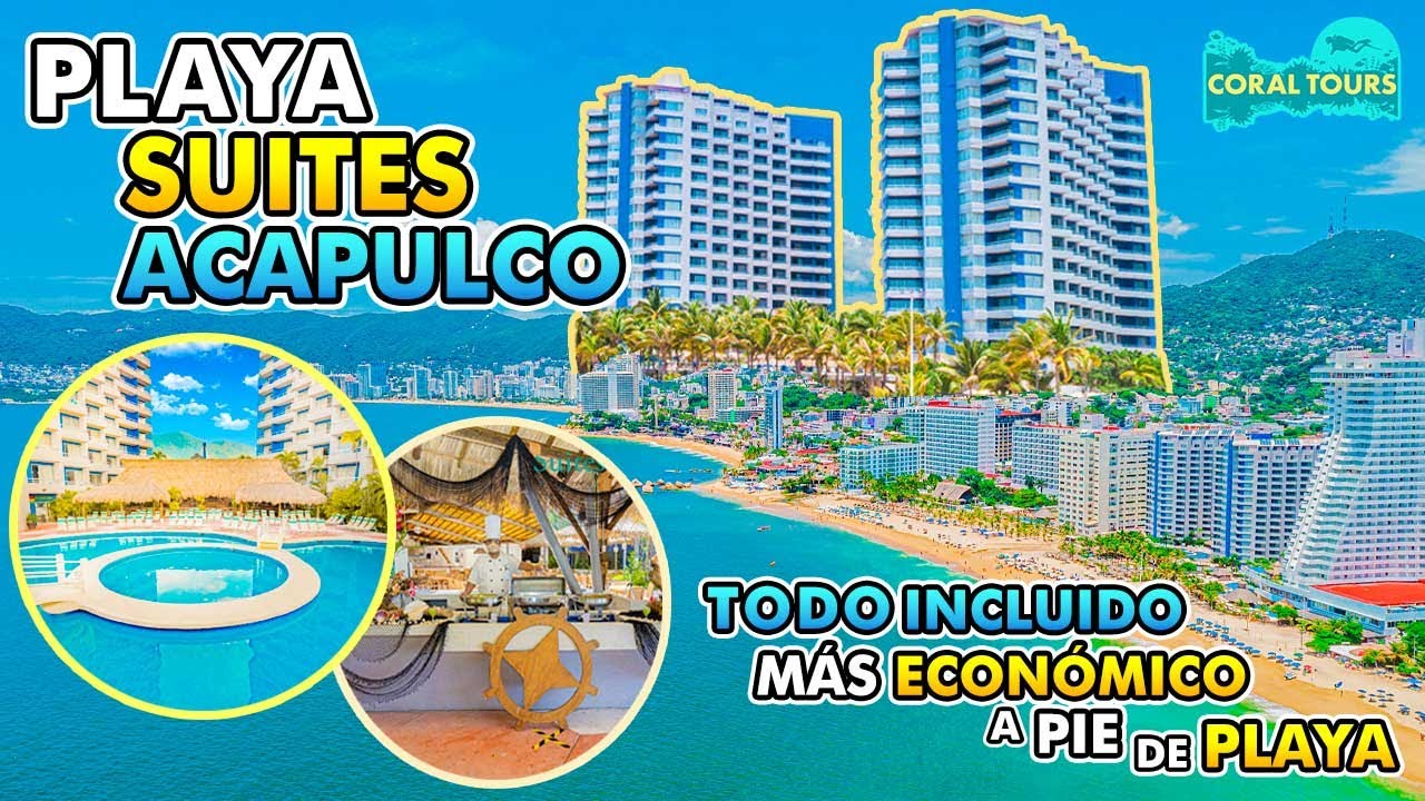 HOTEL PLAYA SUITES ACAPULCO ¿Vale la pena? ¿Qué tan economicó es? - YouTube