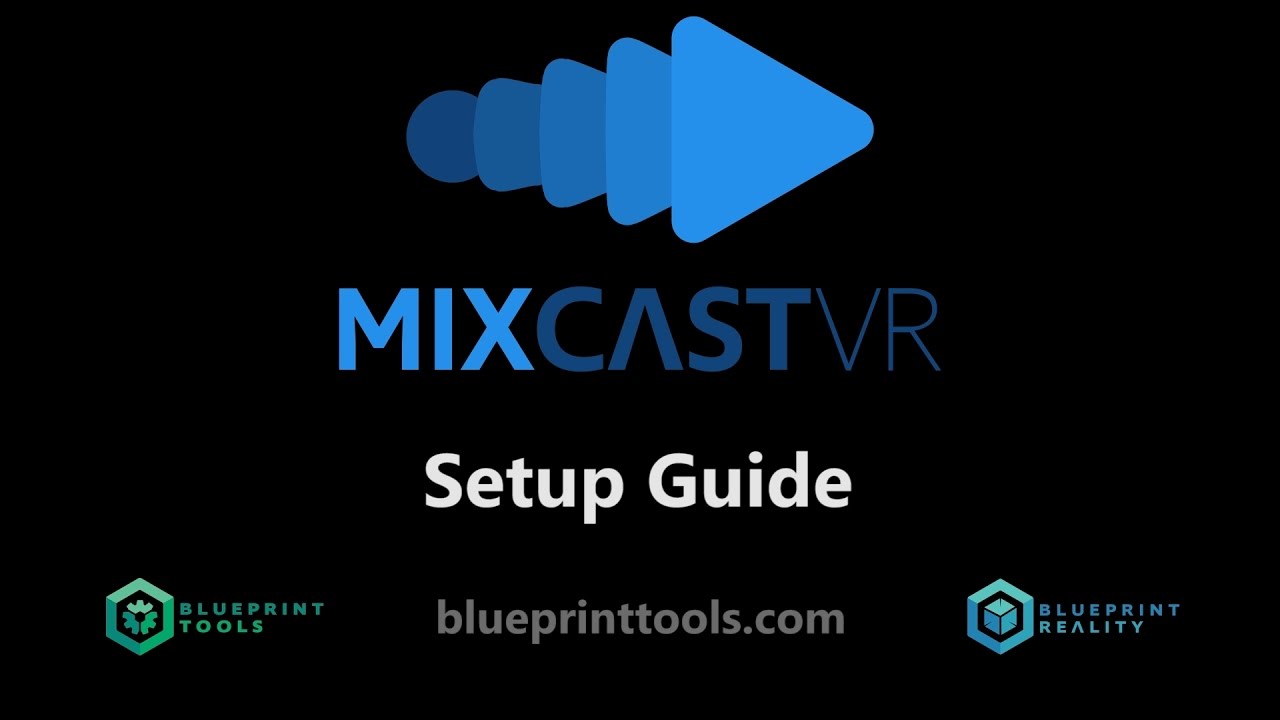 MixCast VR Studio Setup Guide - YouTube