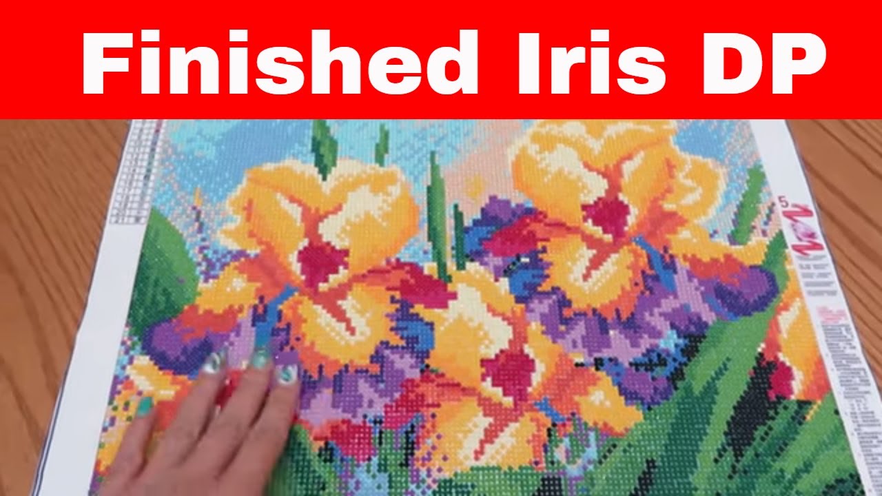 Finished Iris Diamond Painting Review - YouTube