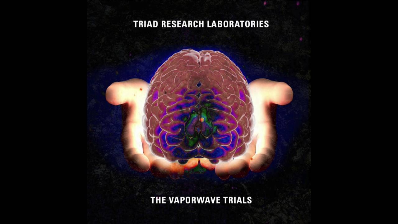 Triad Research Laboratories : The Vaporwave Trials - YouTube