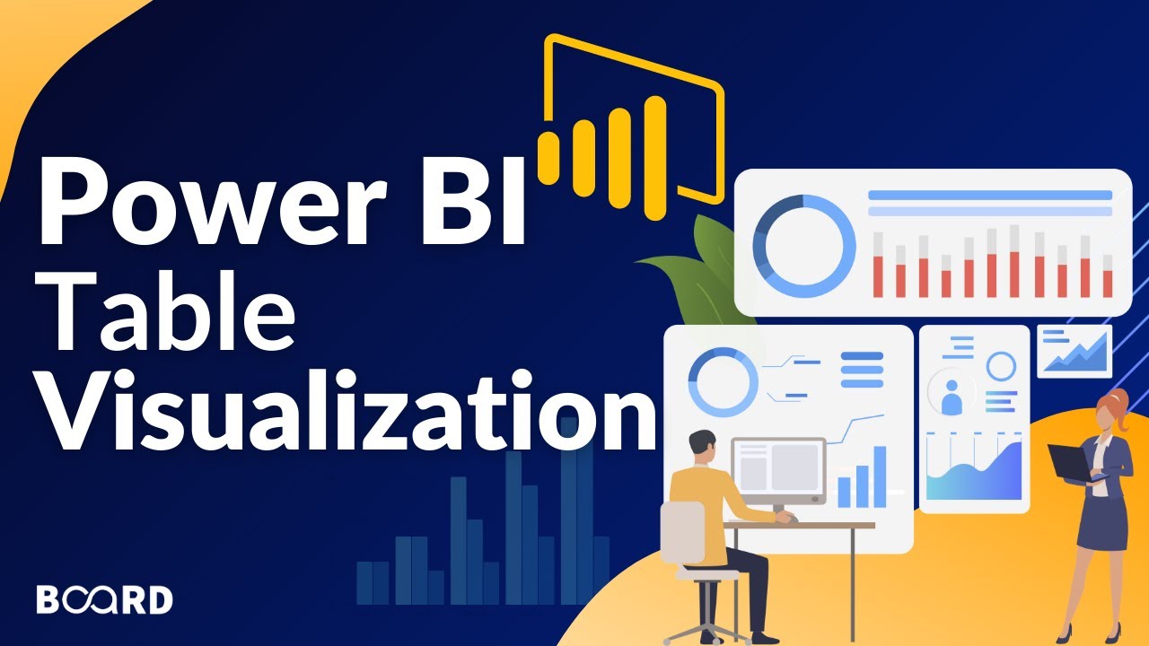 Power BI Table Visualization Power BI Tutorial For Beginners Board Power BI Table Visualization Power BI Tutorial For Beginners Board