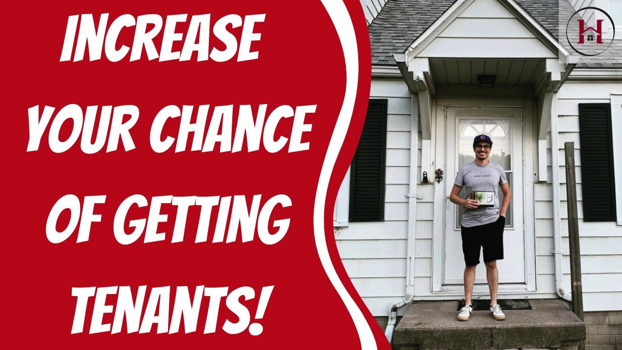 Increase Your Chance of Getting Tenants | House Hacking - YouTube