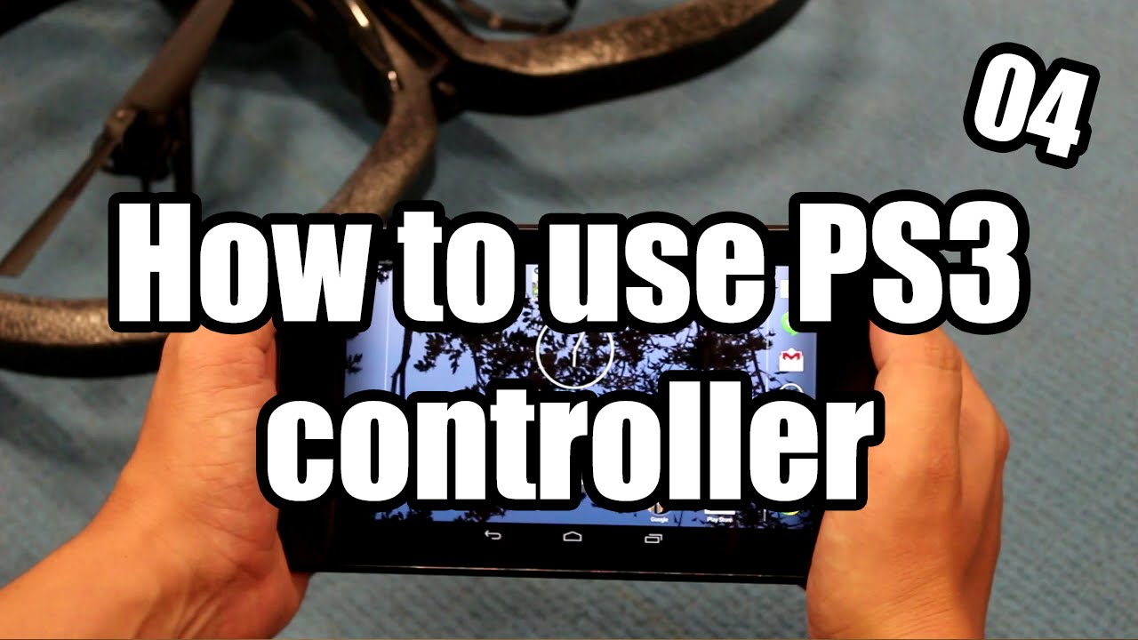 EP04 - How to use PS3 controller with AR.Drone and flight test - YouTube