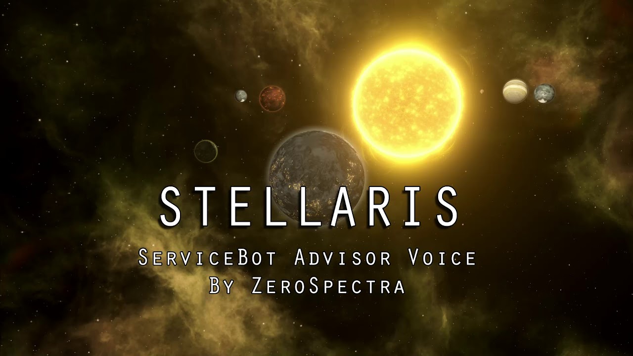 Stellaris - ServiceBot Advisor Voice Mod - YouTube