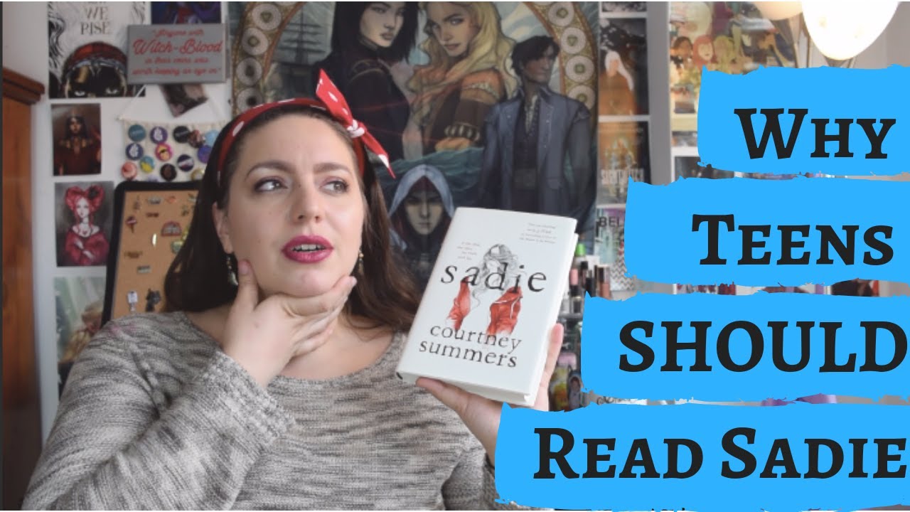 Why I Think Teens SHOULD Read Sadie | Sadie by Courtney Summers Book ...