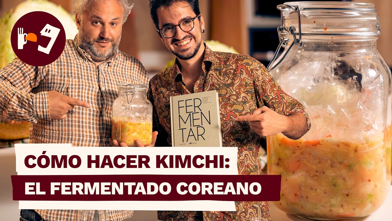 Cómo hacer KIMCHI: el gran FERMENTADO coreano con Robert Ruiz - YouTube