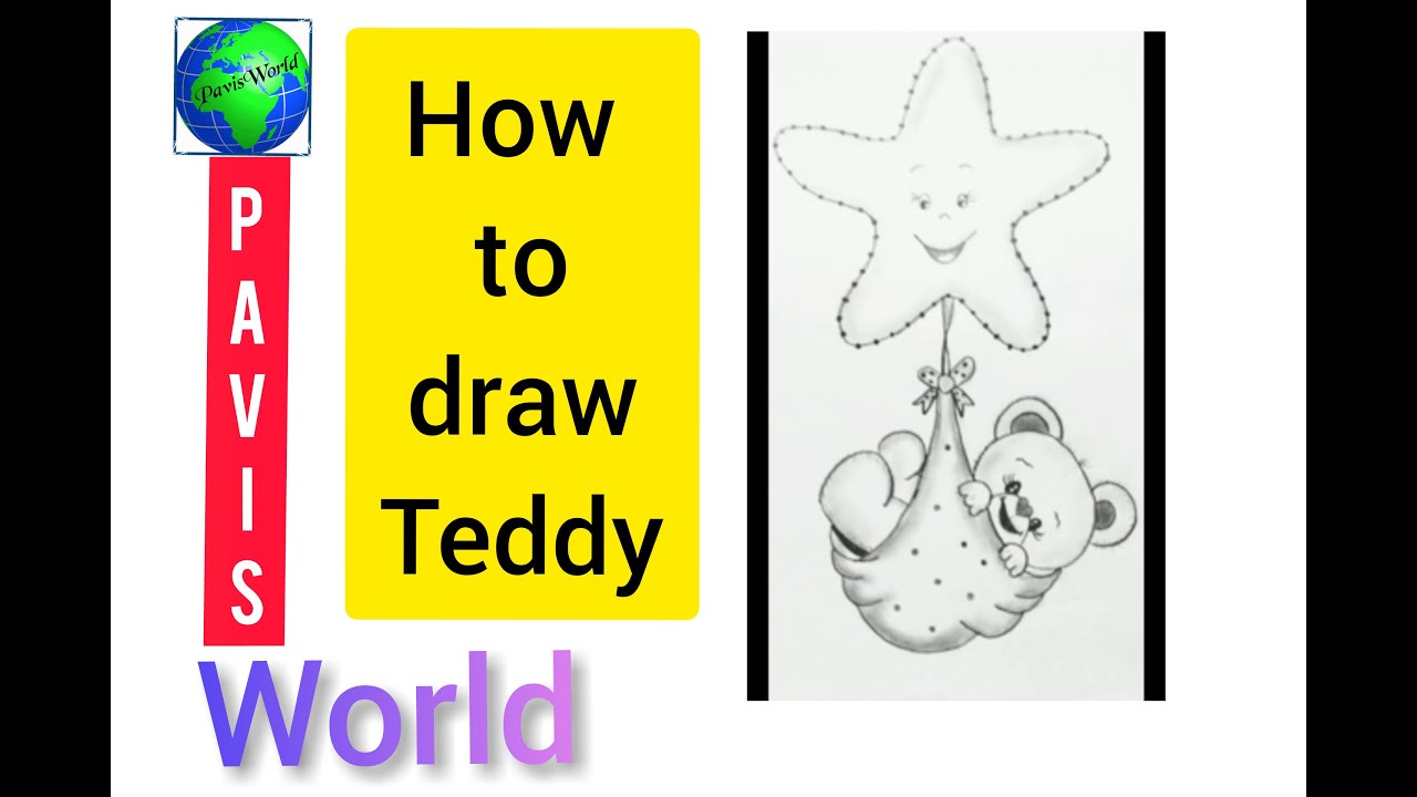 How to draw Teddy and Twinkling star step by step. - YouTube