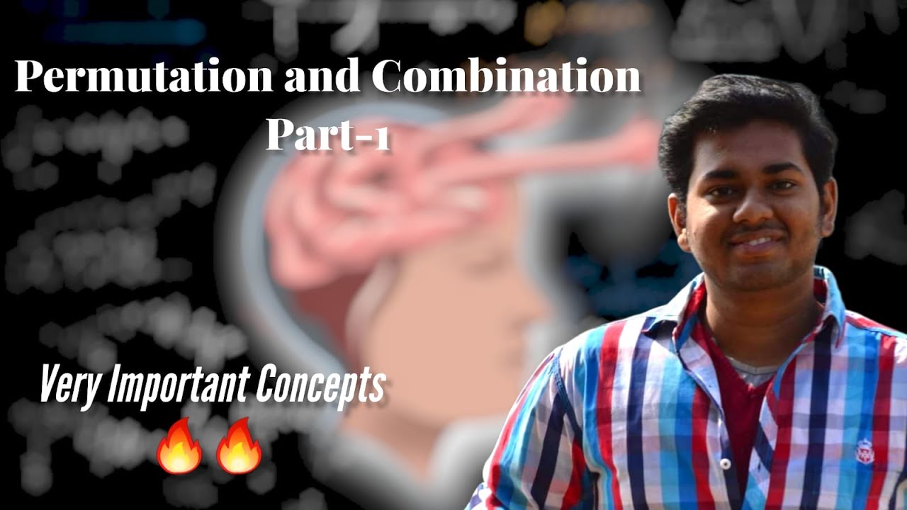 Concept of Permutation and Combination -1 | Concept through Questions | WBCHSE | CBSE | ISC ...