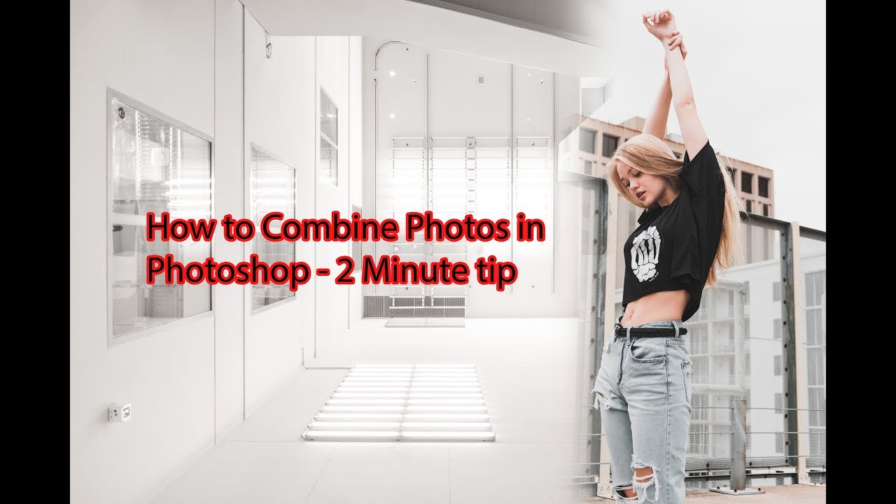 How to Combine Photos in Photoshop 2 Minute tip - YouTube