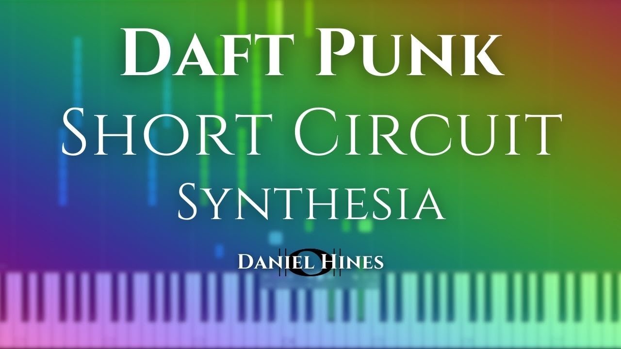 Short Circuit - Daft Punk (arr. Daniel Hines) [Synthesia] - YouTube