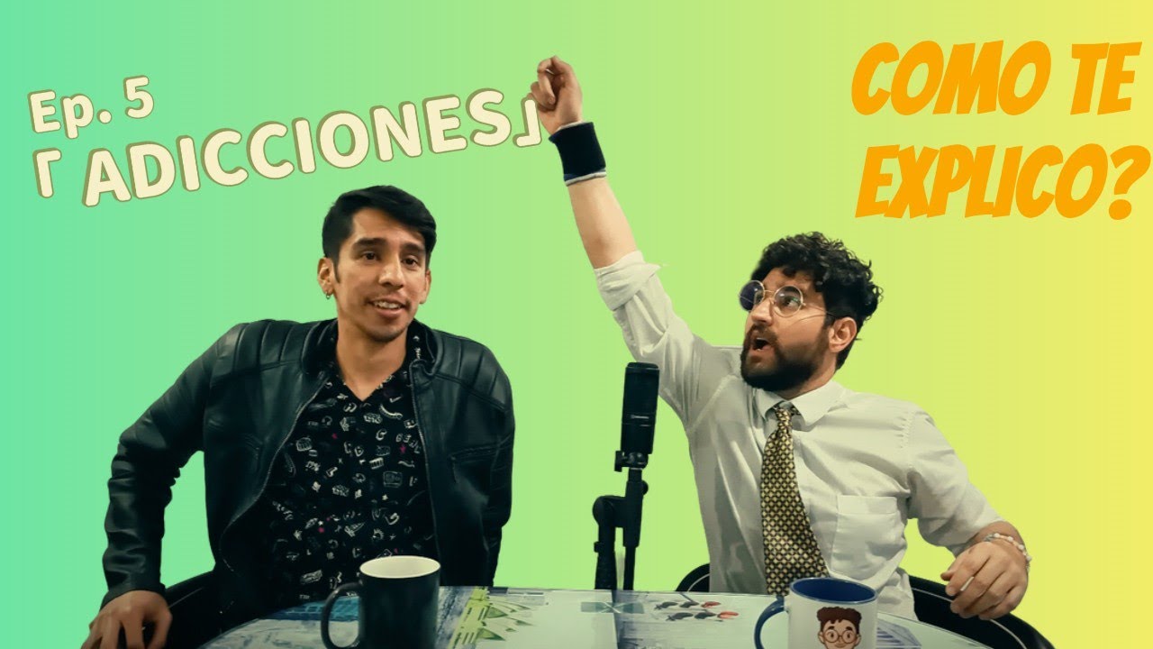 Adicciones - Episodio 5 - YouTube