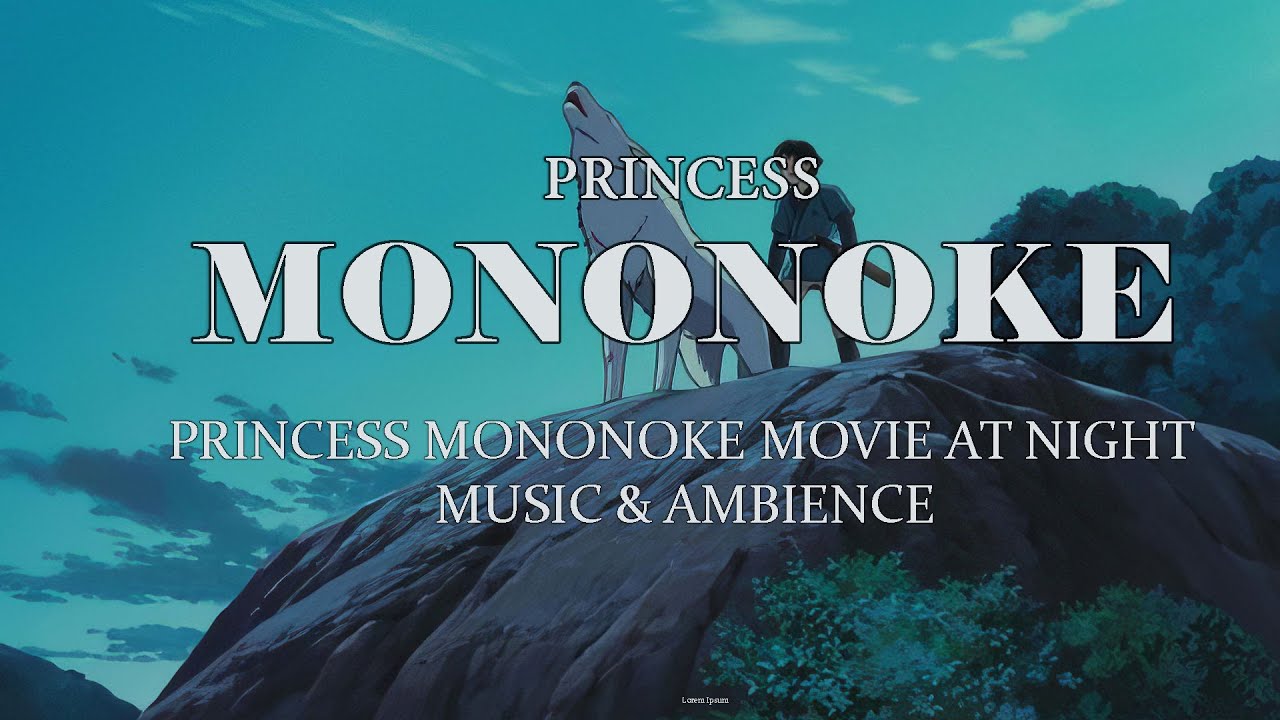 Princess Mononoke movie at night (Studio Ghibli ASMR Ambience) - YouTube