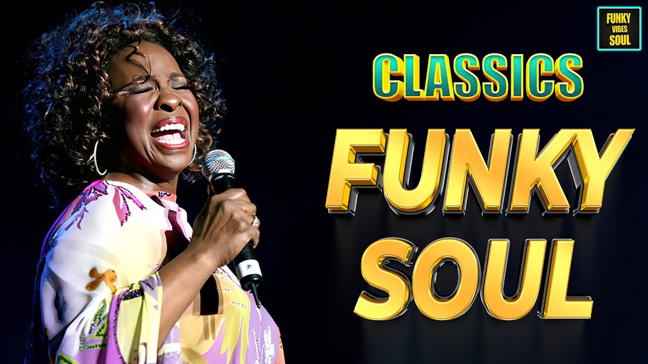 BEST FUNKY SOUL - Cheryl Lynn, Kool & The Gang, Gladys Knight, The ...