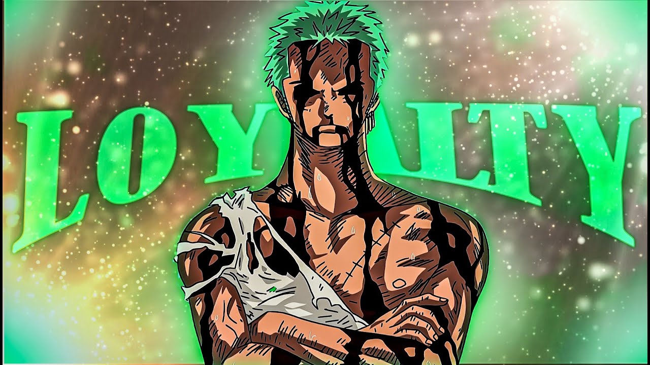 ZORO X LOYALTY [AMV] - 7YEARS 4K - YouTube
