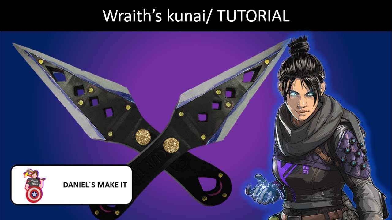 how to make Wraith kunai / como hacer el kunai de wraith /Daniel make ...