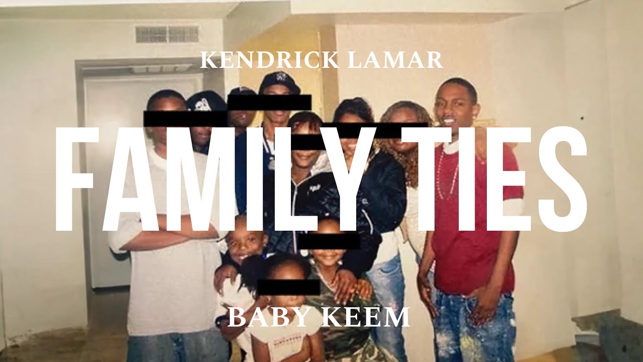 Baby Keem - FAMILY TIES (ULTIMATE VERSION) - YouTube