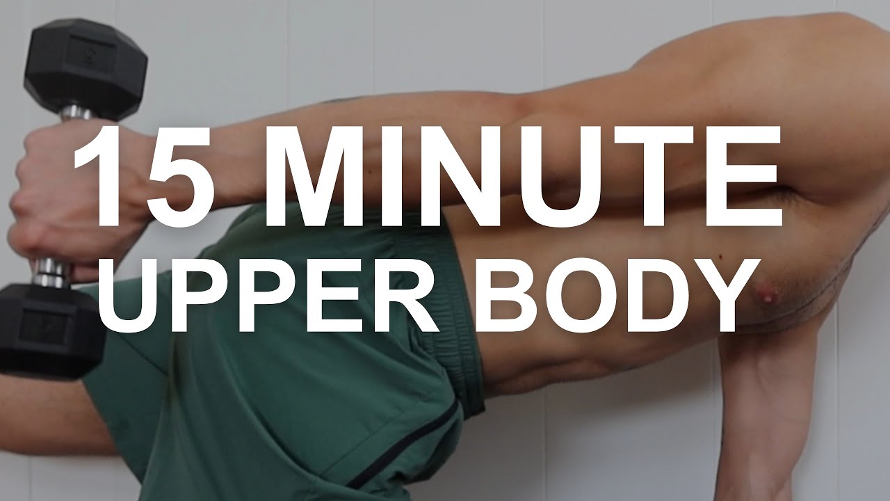 15 Minute Upper Body STRENGTH Workout // At Home Workout // Dumbbell ...