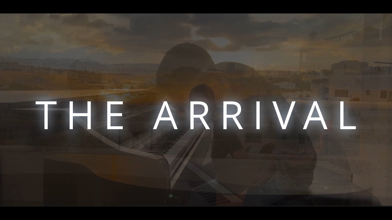 The Arrival - Music Video - Original Piano Solo - YouTube